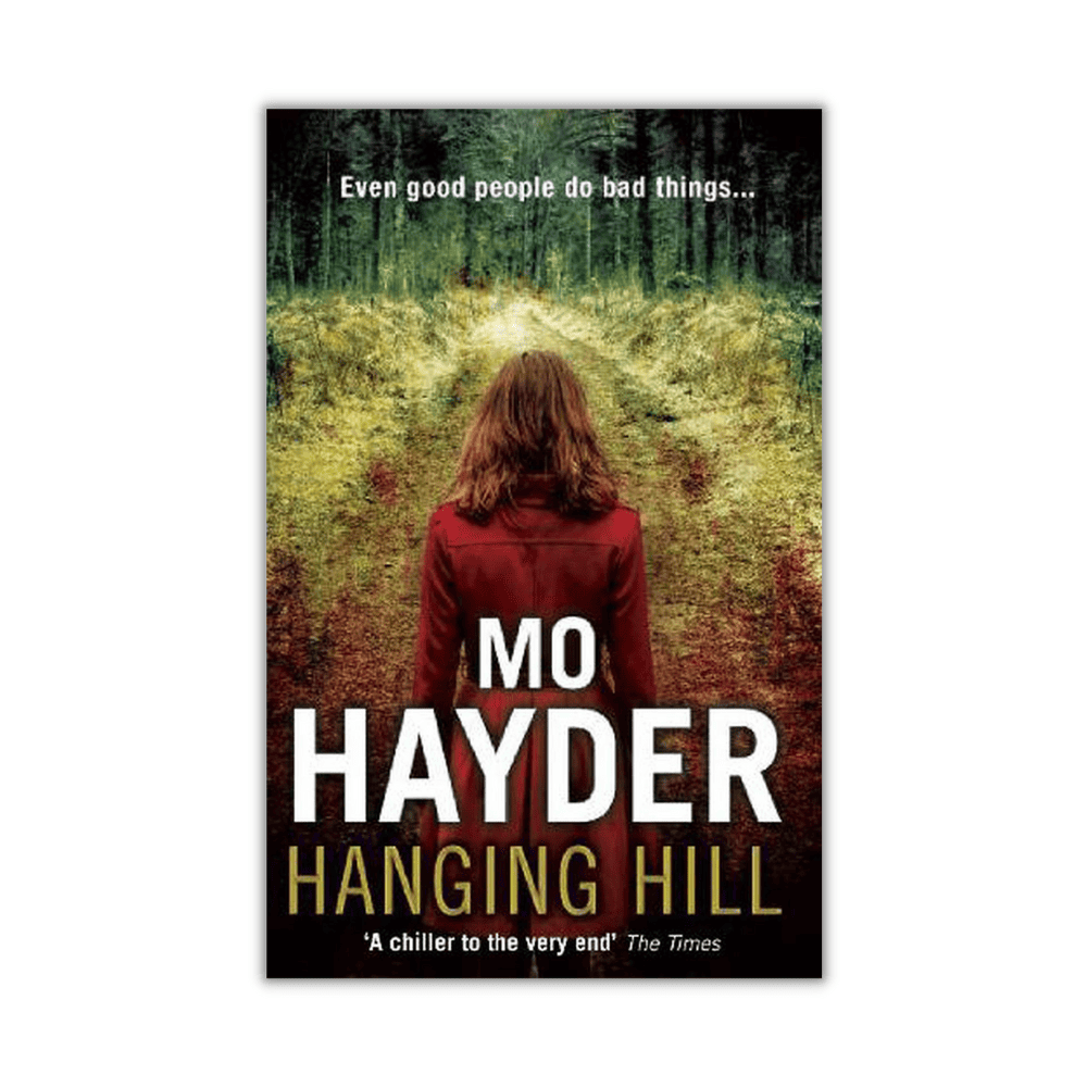 Hanging Hill by Mo Hayder (Paperback) - The Paperhound Online Bookshop